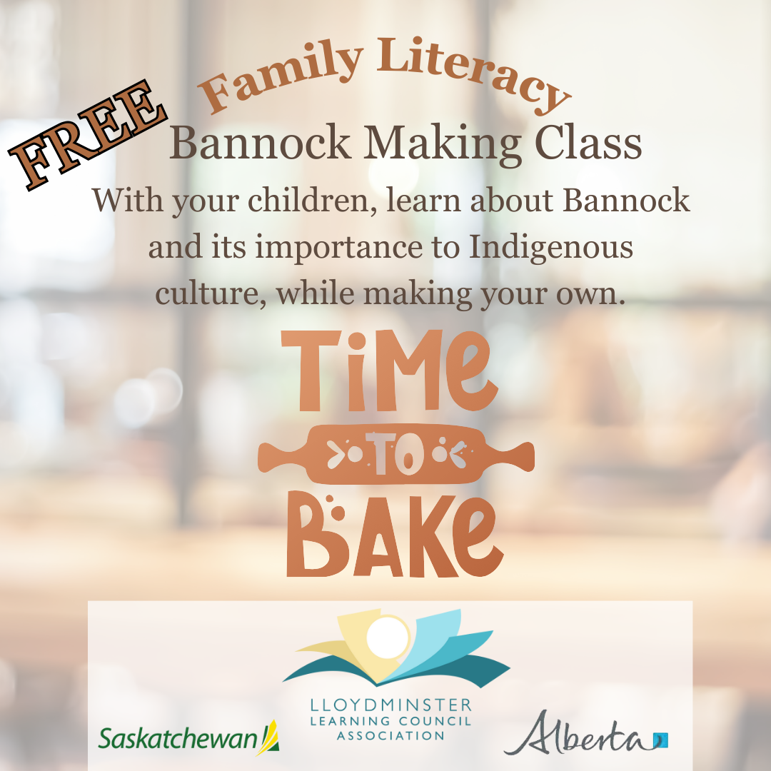 Family Bannock Making – Lloydminster Learning Council Association